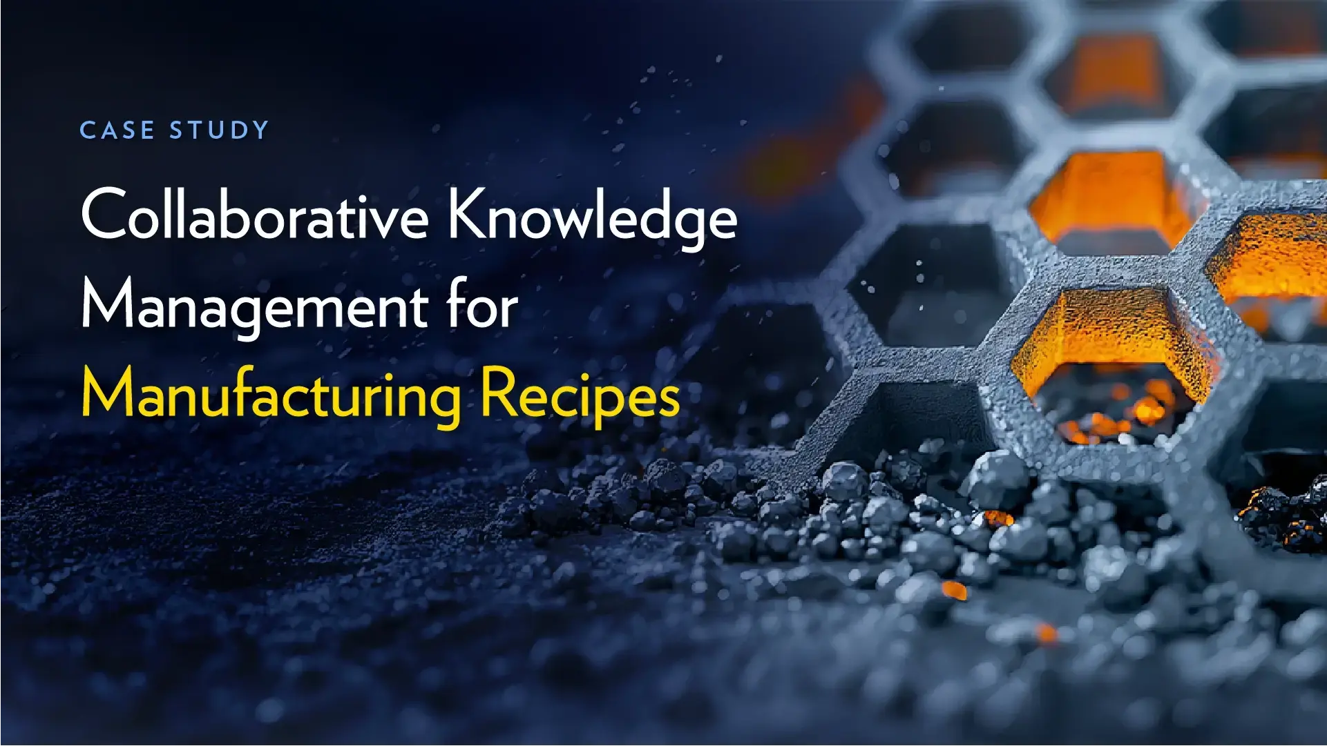 Collaborative Knowledge Management for Manufacturing Recipes